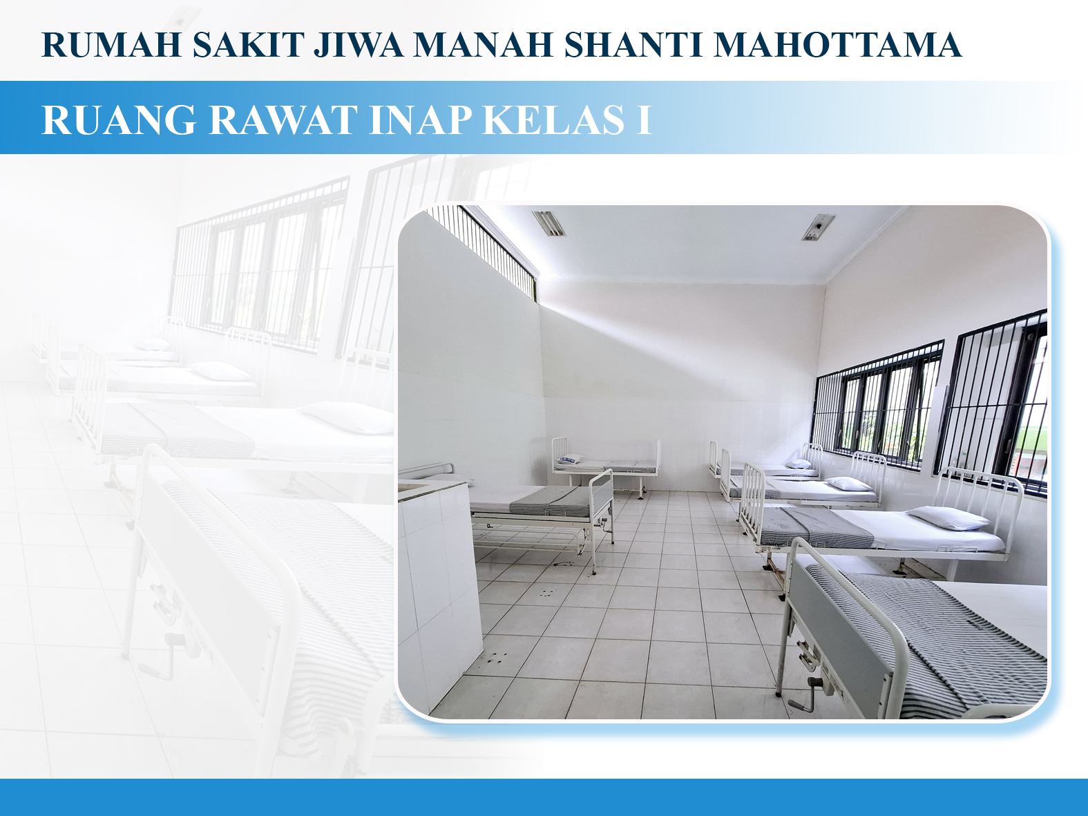RUANG RAWAT INAP KELAS 1 – Rumah Sakit Jiwa Manah Shanti Mahottama